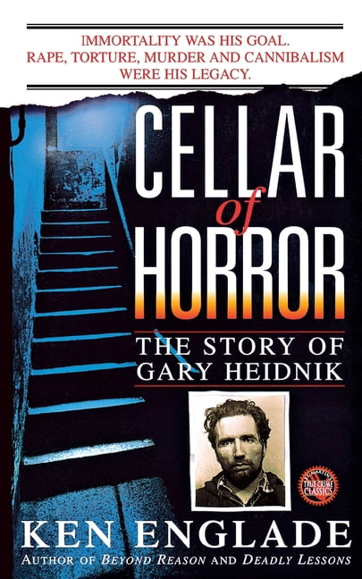 Cellar of Horror: The Story of Gary Heidnik - Walmart.com