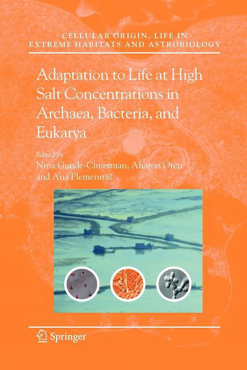 Cellular Origin, Life in Extreme Habitat Adaptation to Life at High ...