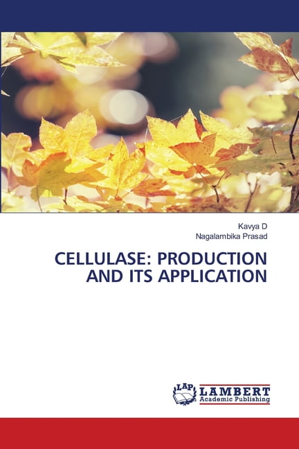 Cellulase: Production and Its Application, (Paperback) - Walmart.com