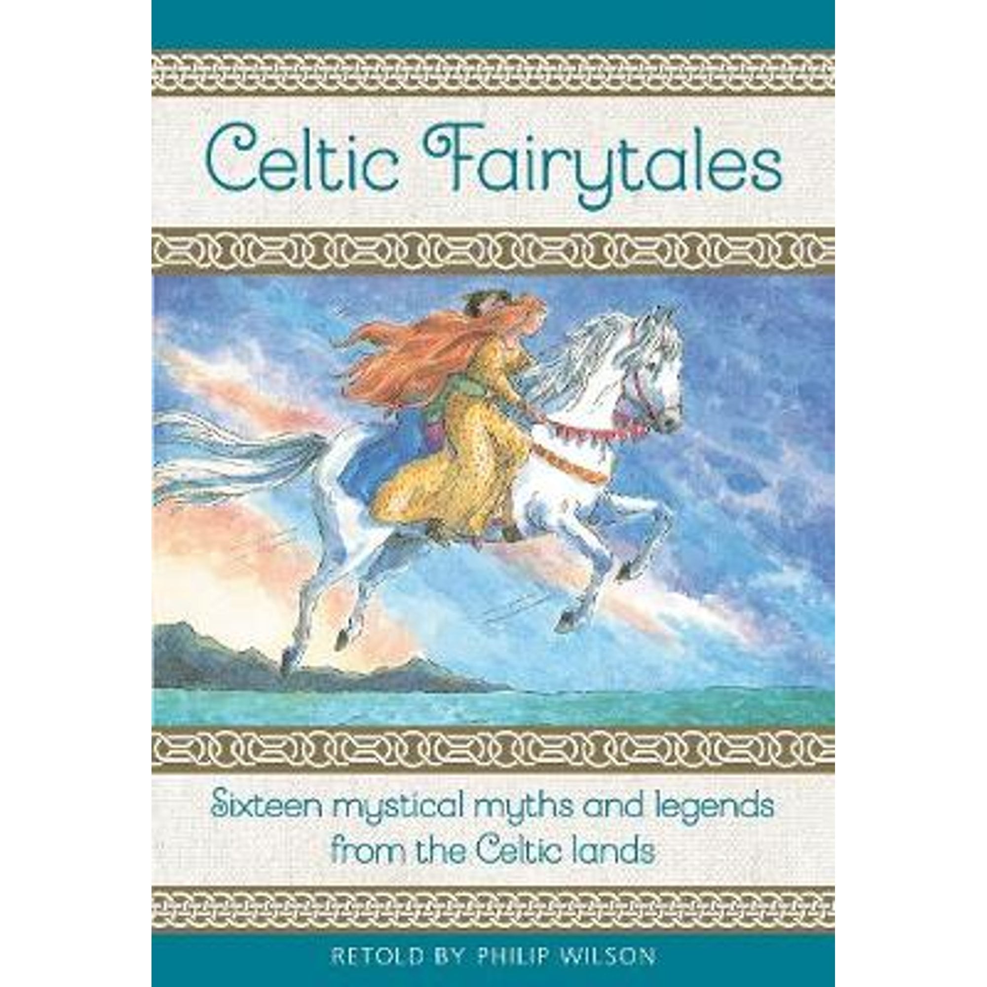 Pre-Owned Celtic Fairytales: Sixteen mystical myths and legends from ...