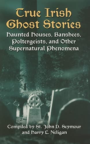 Pre-Owned Celtic, Irish: True Irish Ghost Stories : Haunted Houses ...