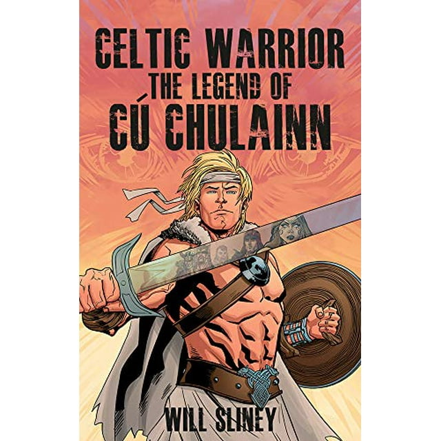 Pre-Owned Celtic Warrior : The Legend of Cu Chulainn - Walmart.com