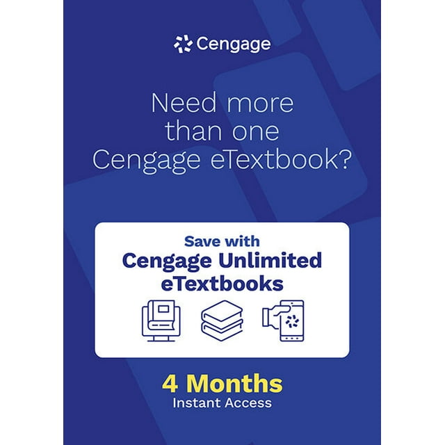 Cengage Unlimited Etextbook, 1 Term (4 Months) Printed Access Card ...