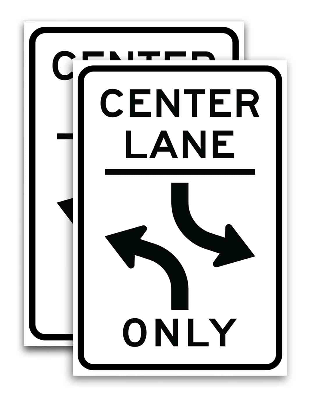 Center Lane Only (24" X 36") Vinyl Decal Only (Pack of 2) |Sign|Sticker ...