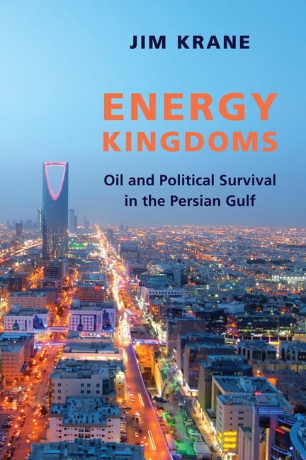 Center on Global Energy Policy Energy Kingdoms: Oil and Political ...