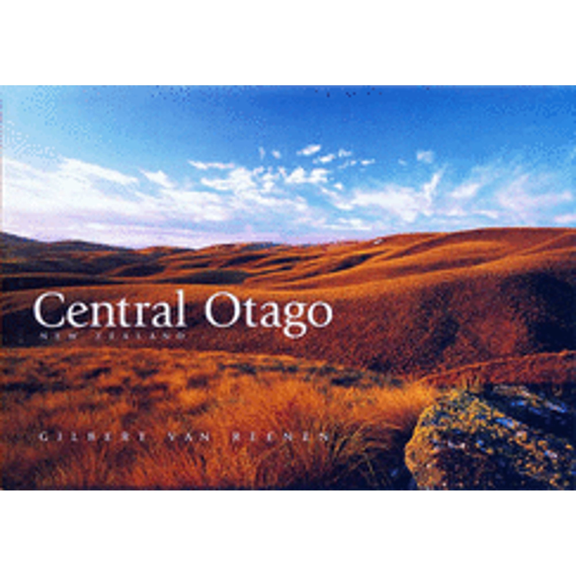 Central Otago New Zealand (Hardcover) by Gilbert Van Reenan - Walmart.com