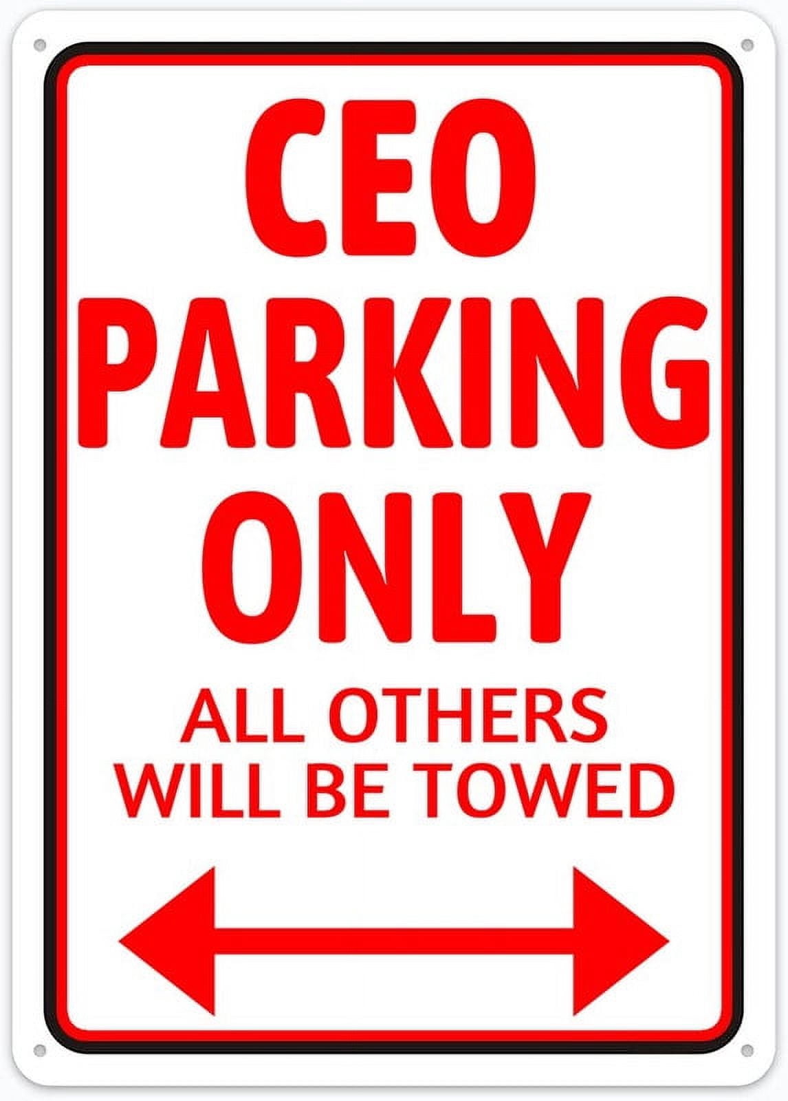 Ceo Parking Only All Others Will Be Towed Funny Vintage Tin Signs 8 X ...