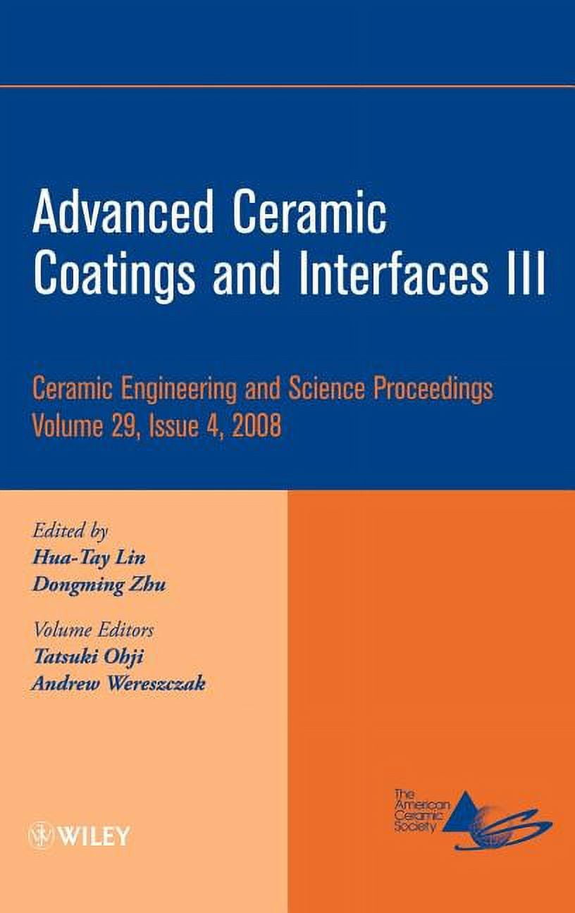 Ceramic Engineering and Science Proceedi Advanced Ceramic Coatings and ...