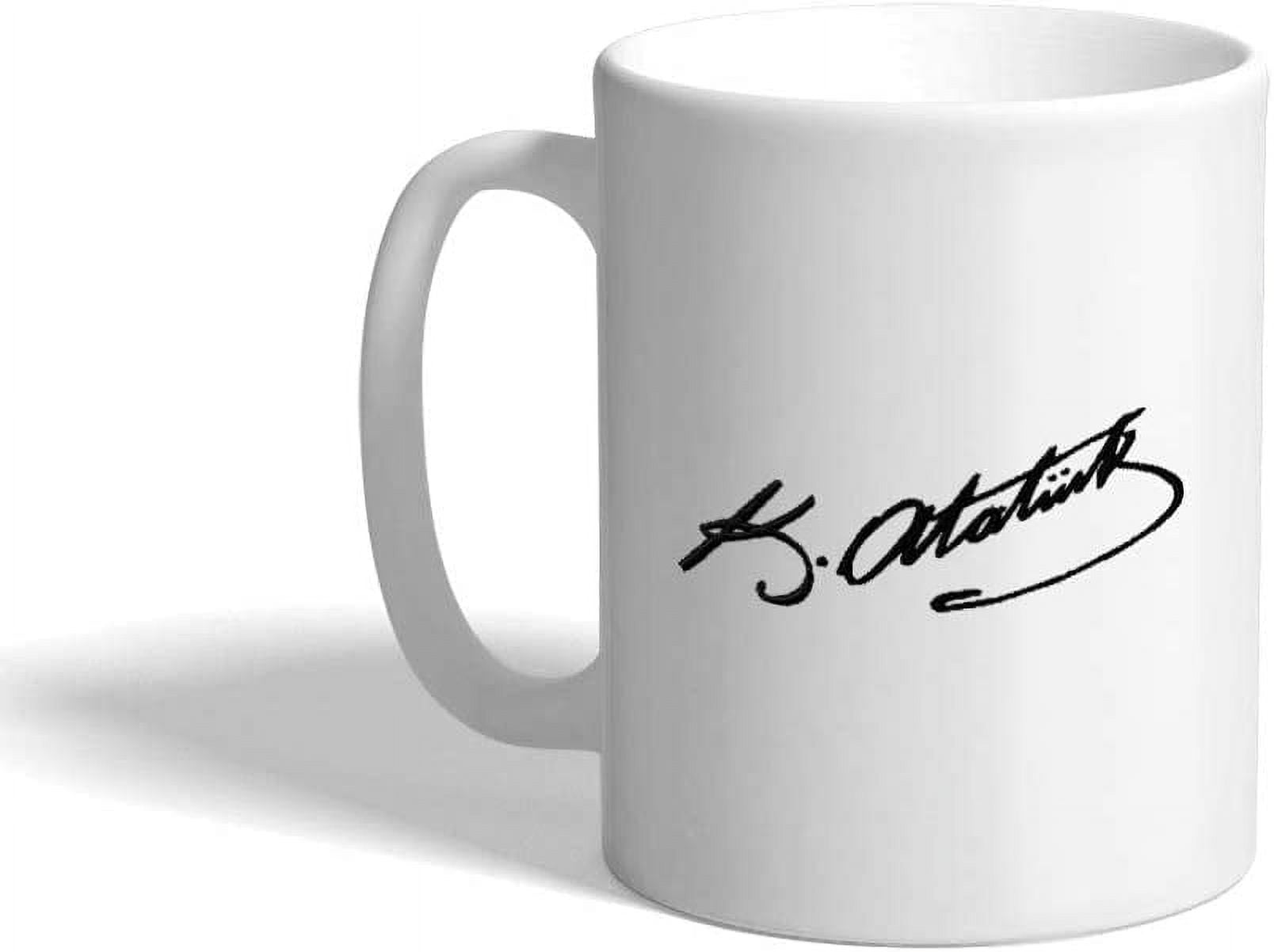 Ceramic Funny Coffee Mug Coffee Cup K Ataturk Signature White Tea Cup ...