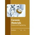 Ceramic Materials: Science and Engineering, (Hardcover) - Walmart.com