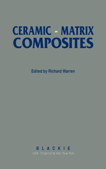 Ceramic-Matrix Composites (Hardcover) - Walmart.com