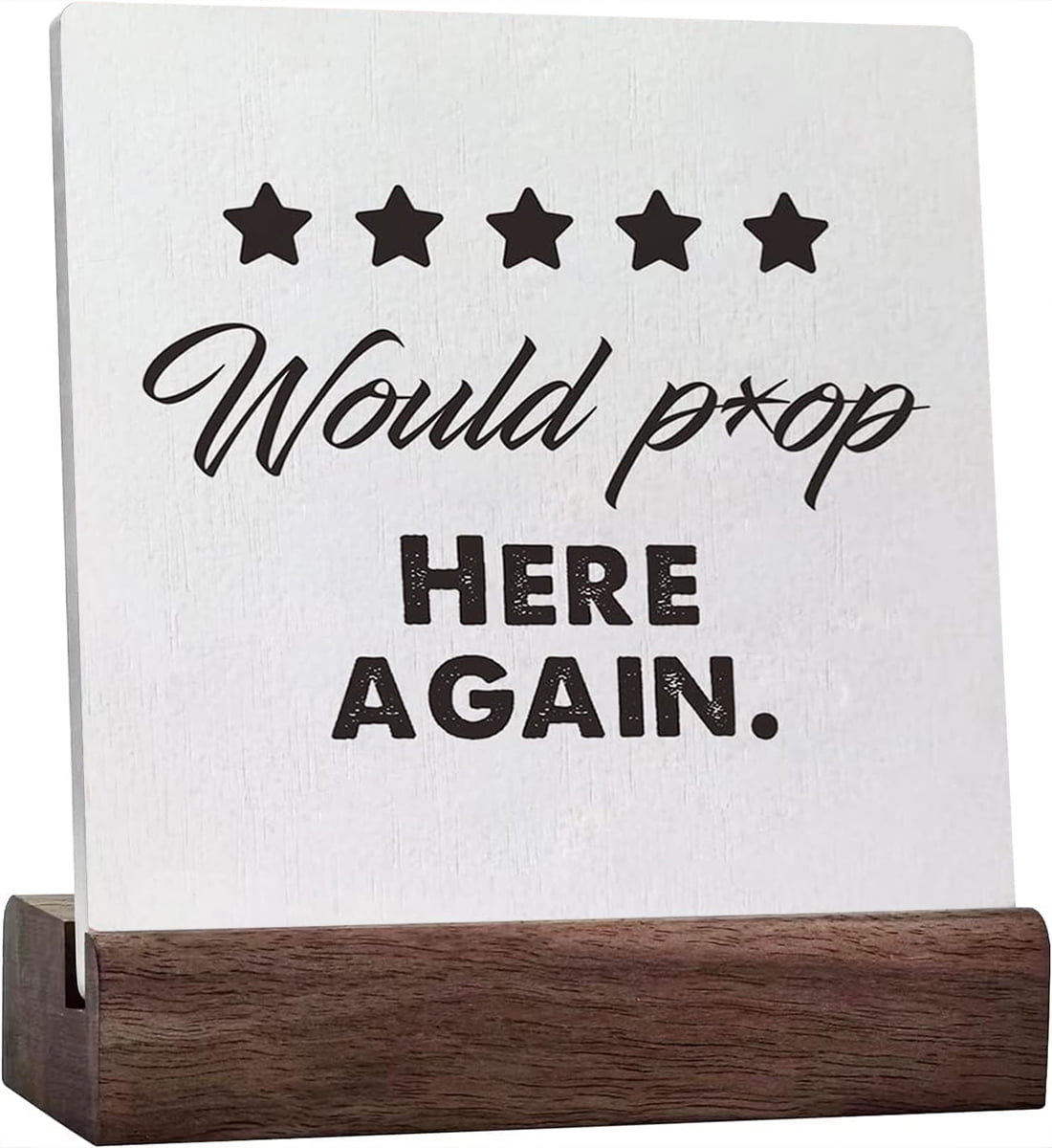 Ceramic Sign 4x4 Inch Bathroom Quote Five Stars Would Poop Here Again ...