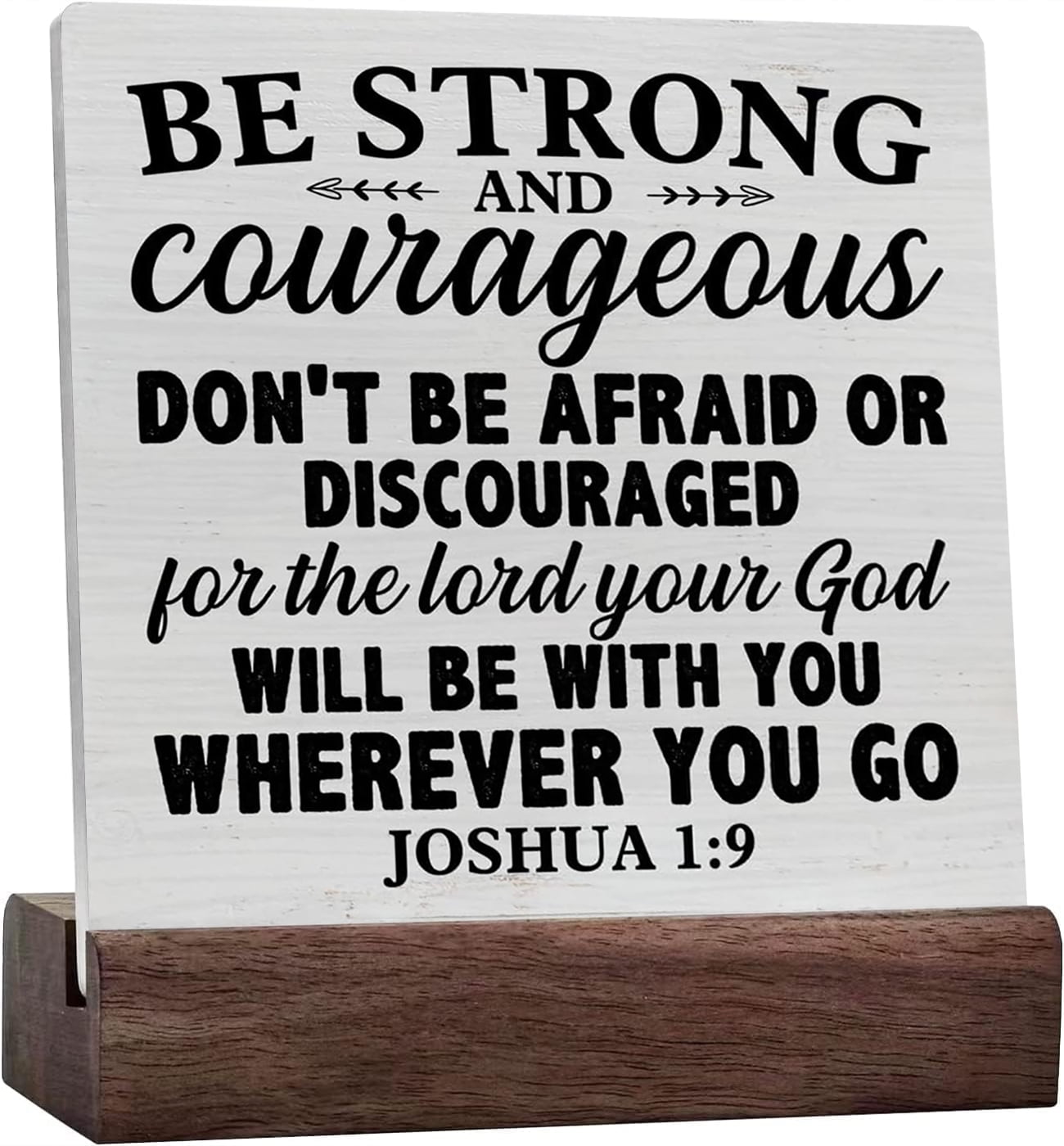 Ceramic Sign 4x4 Inch Be Strong And Courageous Bible Verse Decorative ...