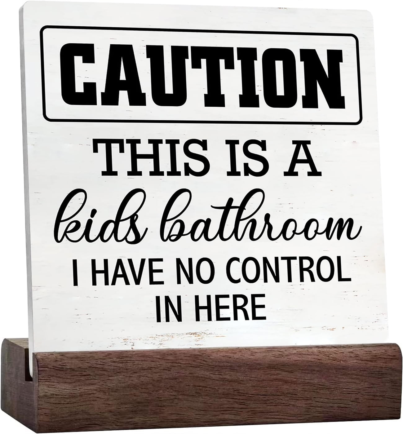 Ceramic Sign 4x4 Inch Caution This Is A Kids Bathroom Ceramic Plaque ...