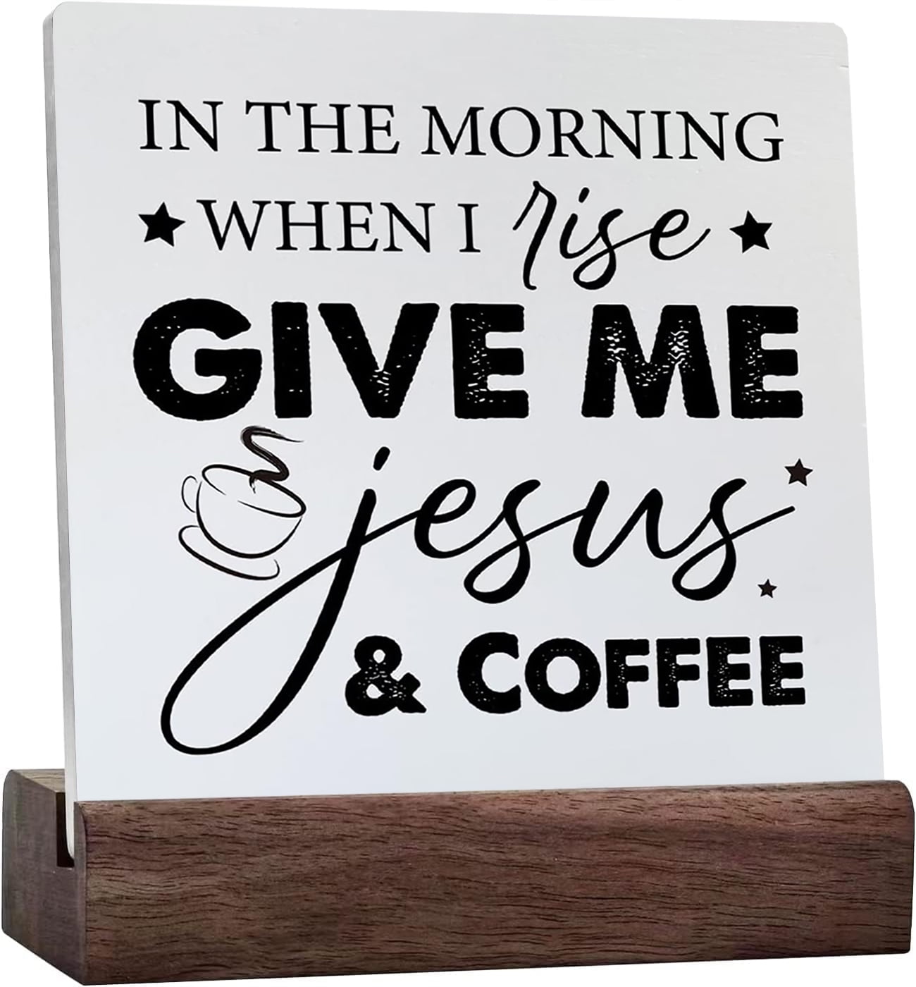 Ceramic Sign 4x4 Inch Farmhouse In The Morning Jesus And Coffee Ceramic ...