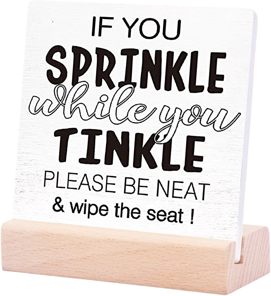 Ceramic Sign 4x4 Inch Funny Bathroom Wood Sign If You Sprinkle While ...