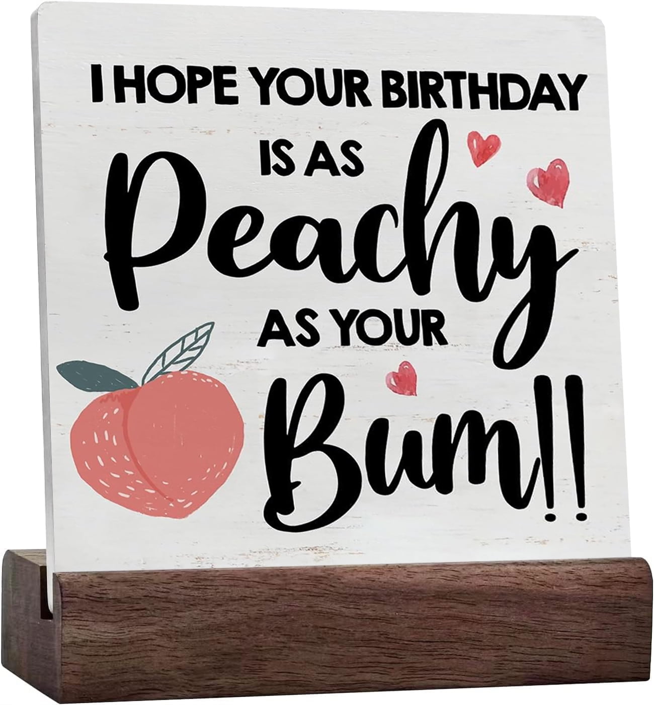 Ceramic Sign 4x4 Inch Funny Birthday Sign Ceramic Plaque Sign I Hope ...