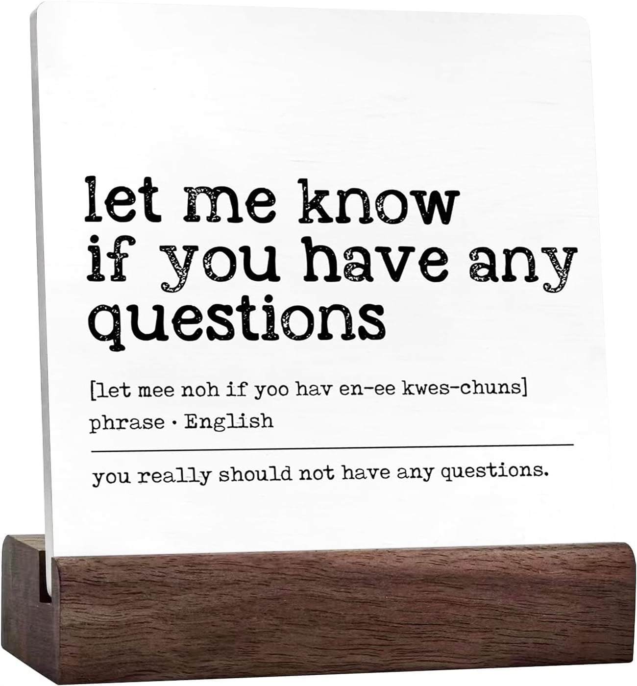 Ceramic Sign 4x4 Inch Funny Office Humorous Office Desk Decor Sarcastic ...