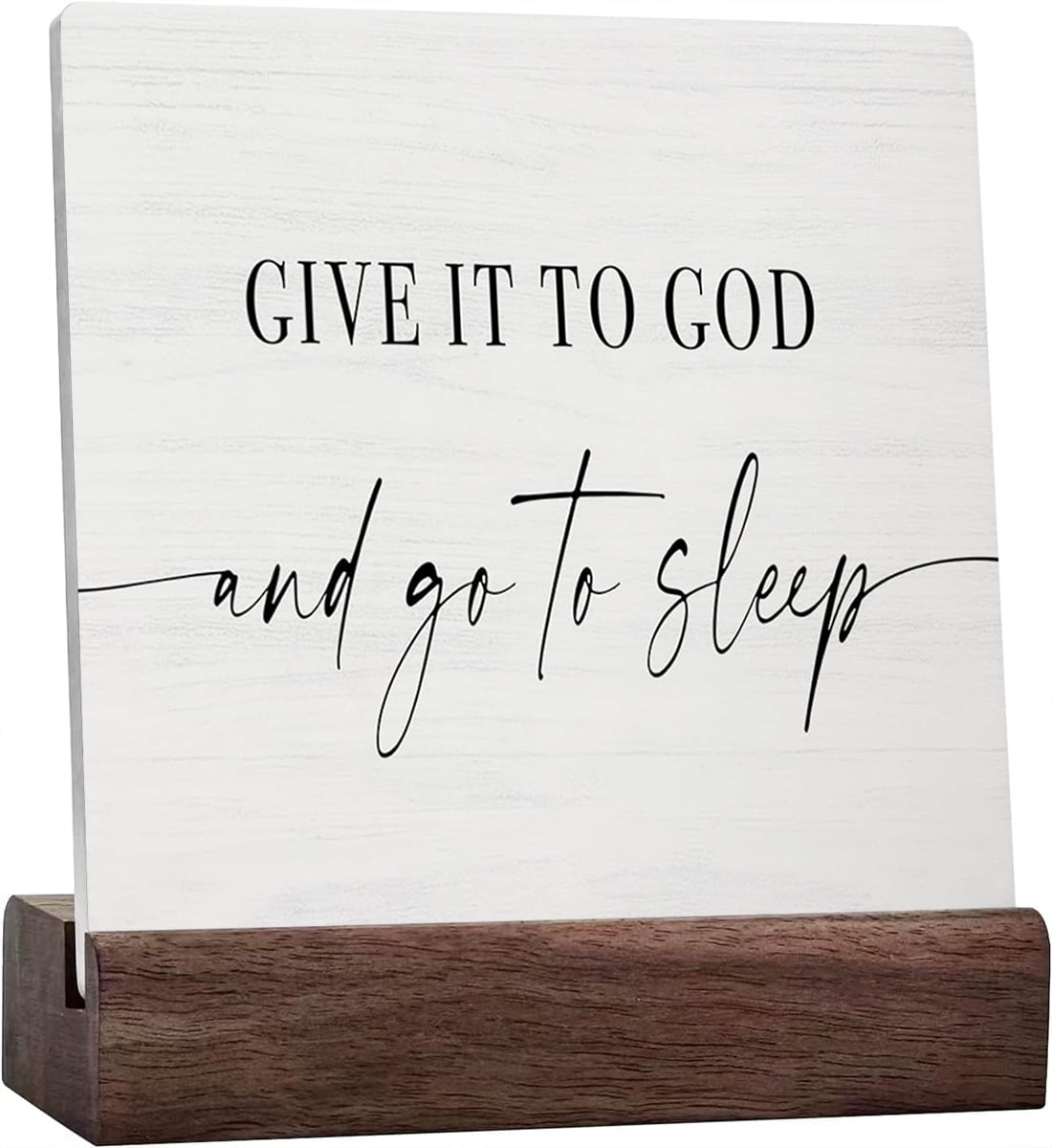 Ceramic Sign 4x4 Inch Give It To God And Go To Sleep Sign Bedroom ...