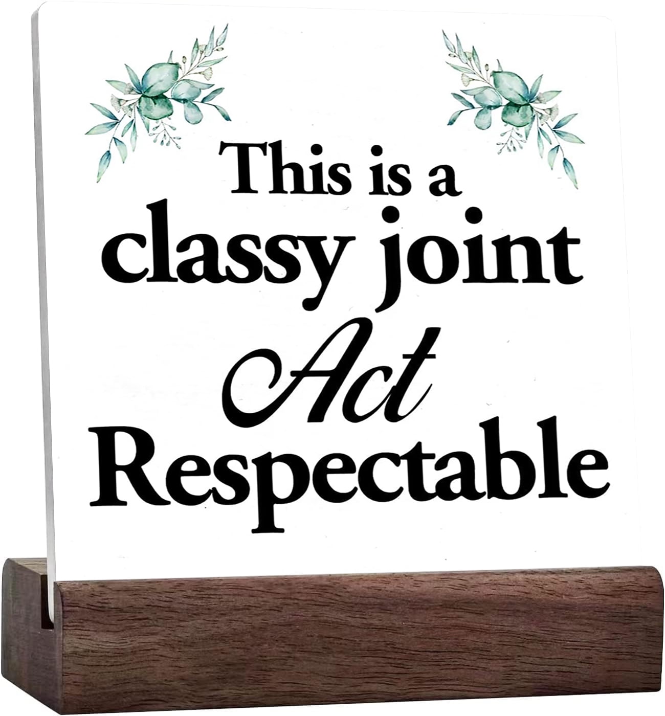 Ceramic Sign 4x4 Inch Inspirational Funny Office Wooden Signs ...