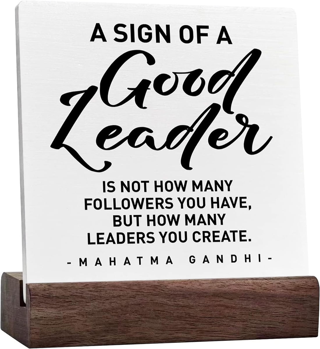 Ceramic Sign 4x4 Inch Leader Thank You Appreciation Gifts A Sign Of A ...