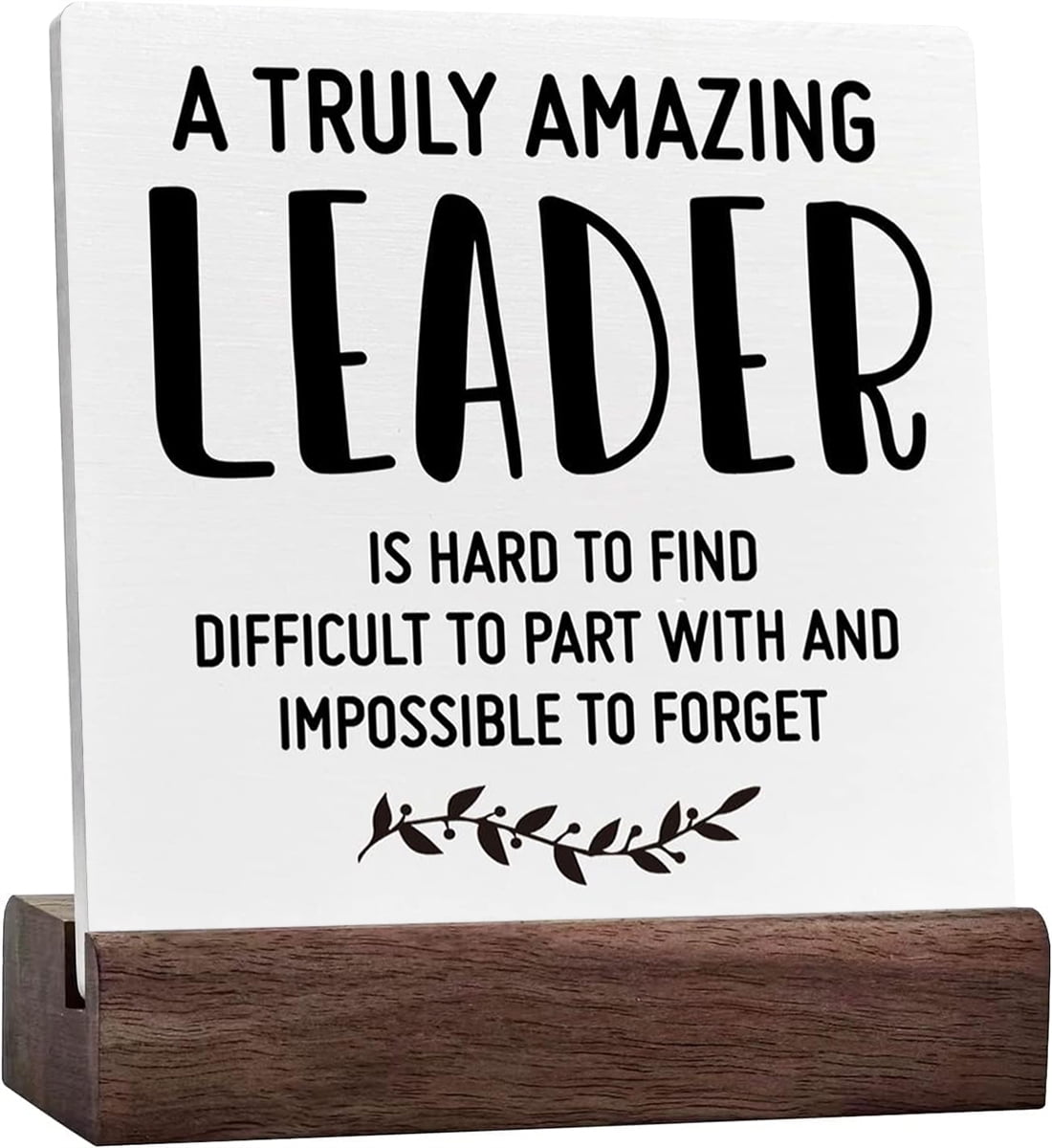 Ceramic Sign 4x4 Inch Leader Thank You Appreciation Gifts A Truly ...