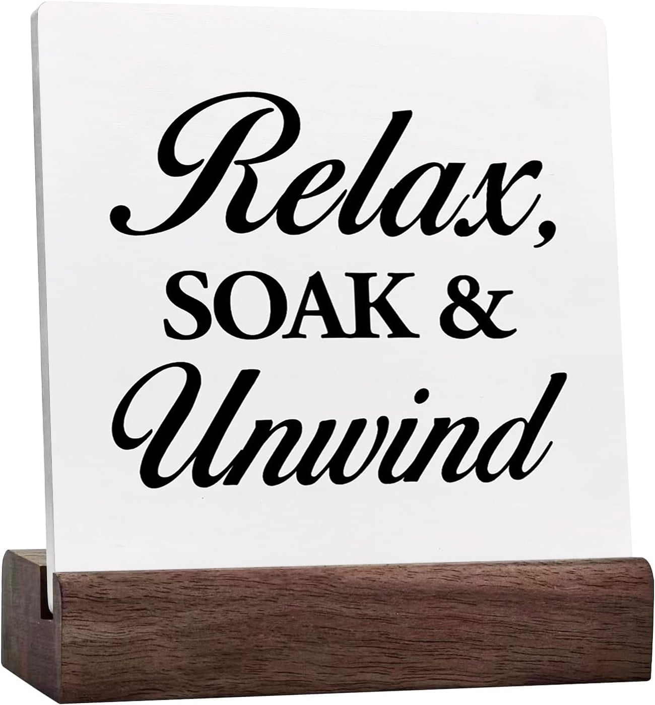 Ceramic Sign 4x4 Inch Relax Soak And Unwind Ceramic Sign Desk Decor ...