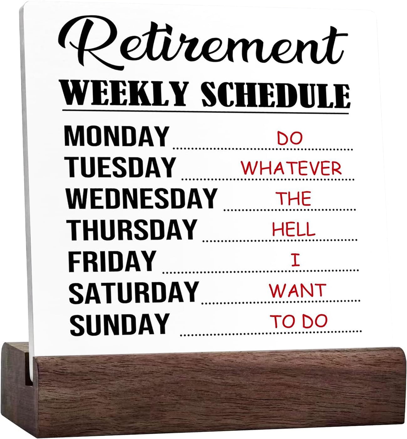 Ceramic Sign 4x4 Inch Retirement Retirement Weekly Schedule Ceramic ...