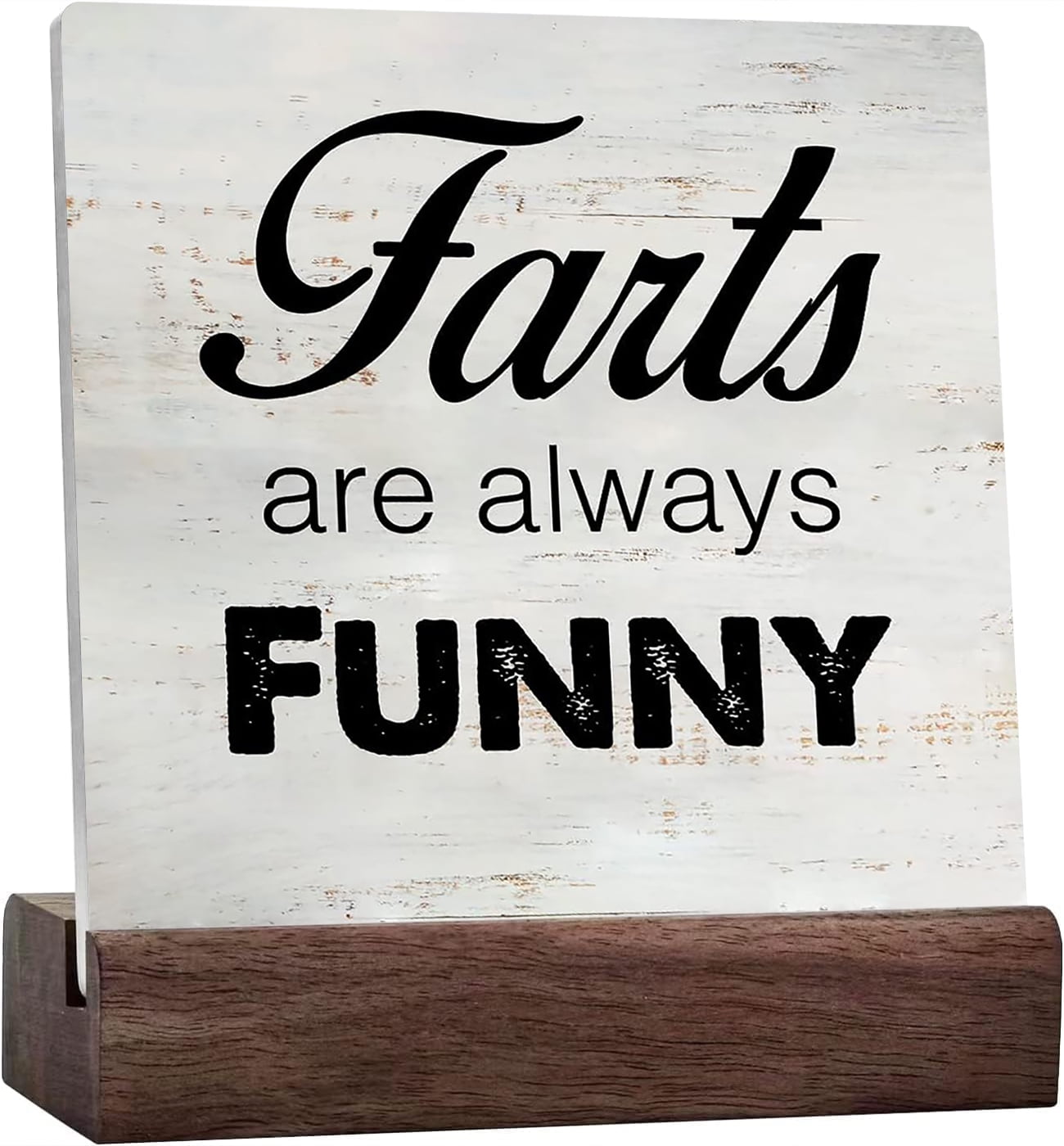 Ceramic Sign 4x4 Inch Rustic Farts Are Always Funny Bathroom Ceramic ...