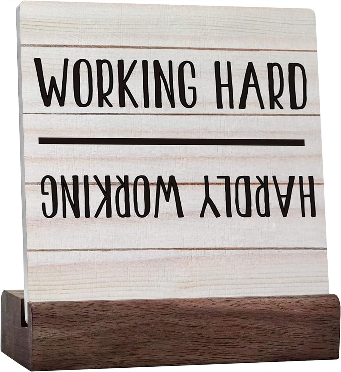 Ceramic Sign 4x4 Inch Working Hard Hardly Working Ceramic Plaque Sign ...