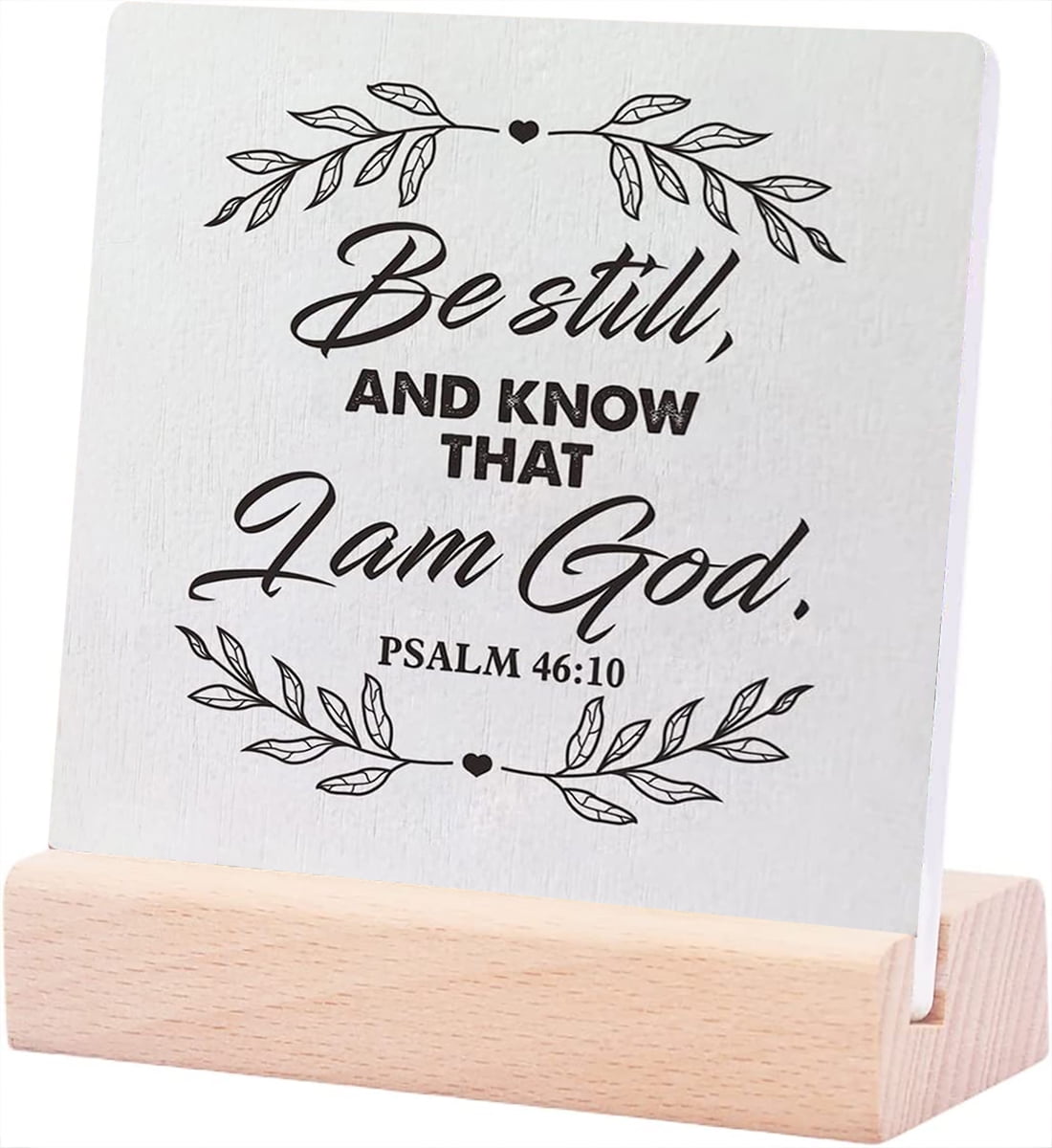 Ceramic Sign 4x4Inch Bible Verse Psalm 4610 Be Still And Know That I Am ...