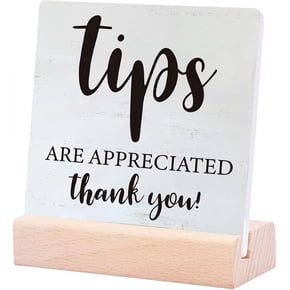 Tips Appreciated Sign