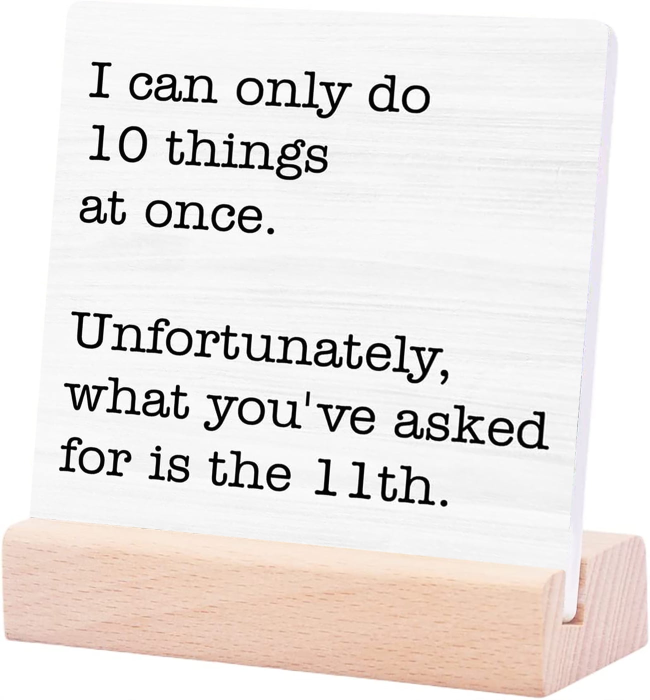 Ceramic Sign 4x4Inch Humor Office Quotes Sarcastic Cubicle Workspace ...