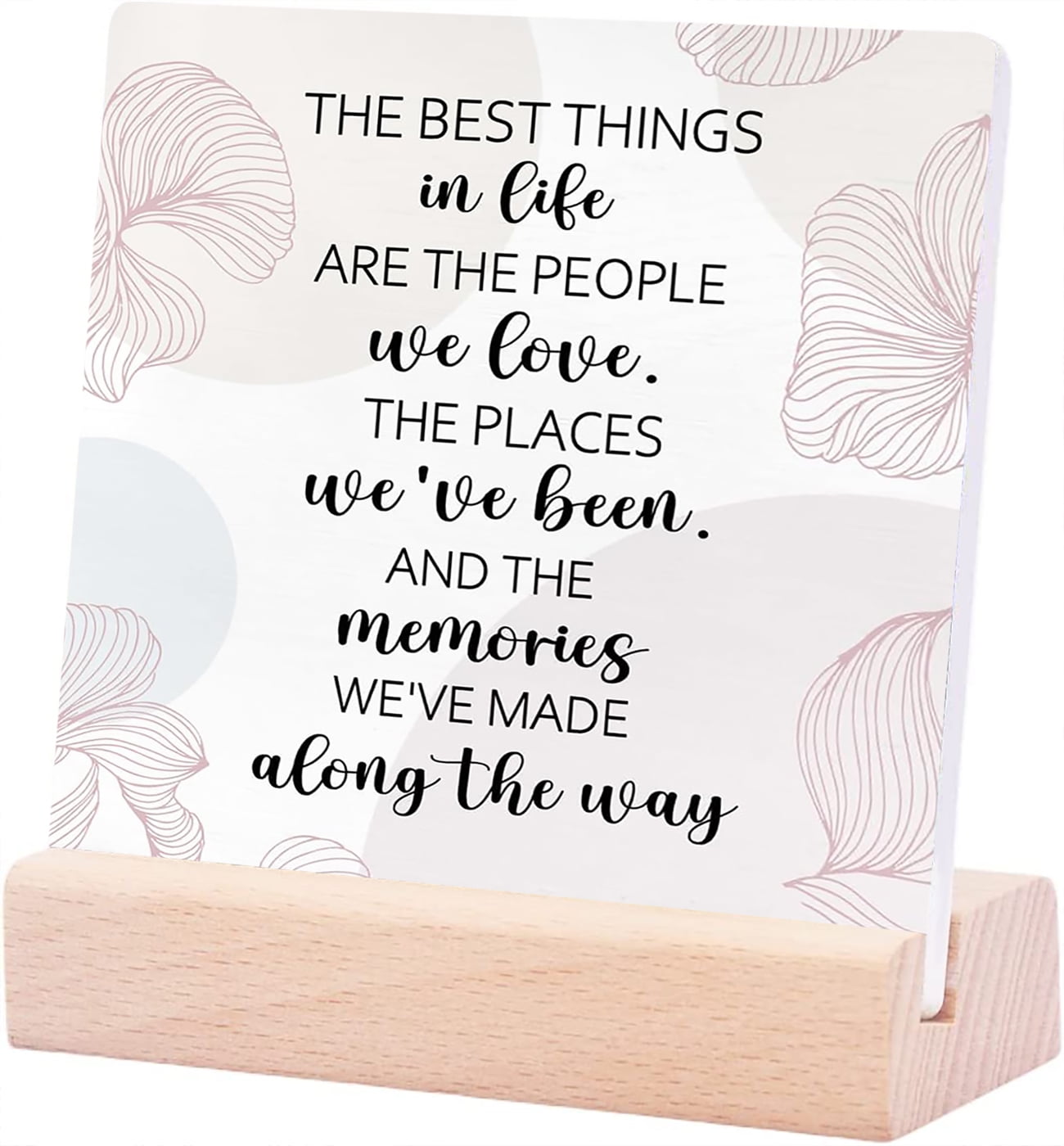 Ceramic Sign 4x4Inch Inspirational Plaque Sign with Wood Stand The Best Things In Life Are The ...