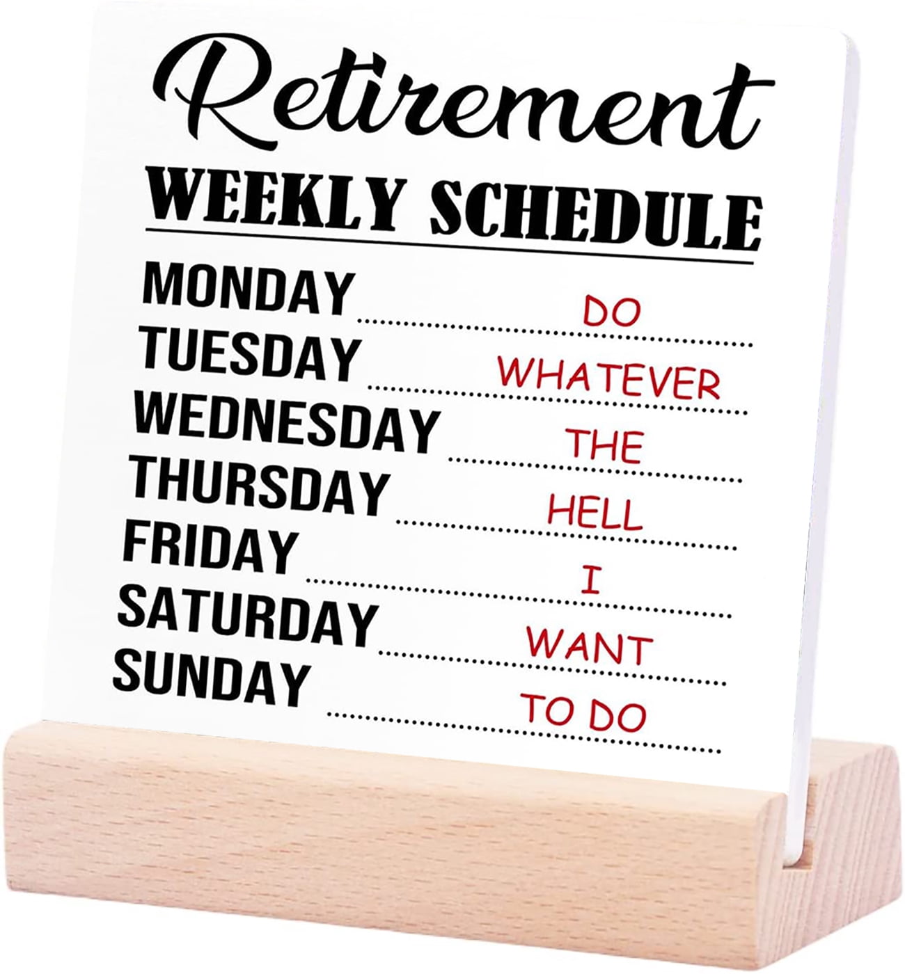 Ceramic Sign 4x4Inch Retirement Retirement Weekly Schedule Ceramic ...