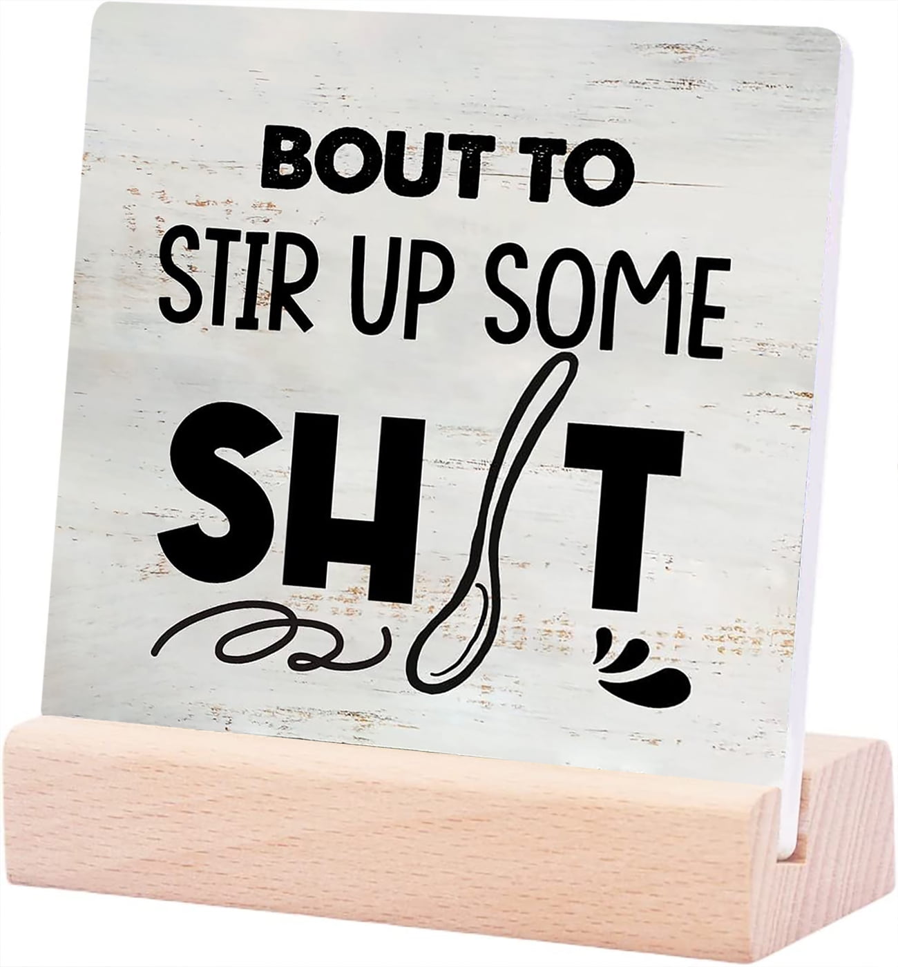 Ceramic Sign 4x4Inch Rustic Bout To Stir Up Ceramic Signs Funny Kitchen ...