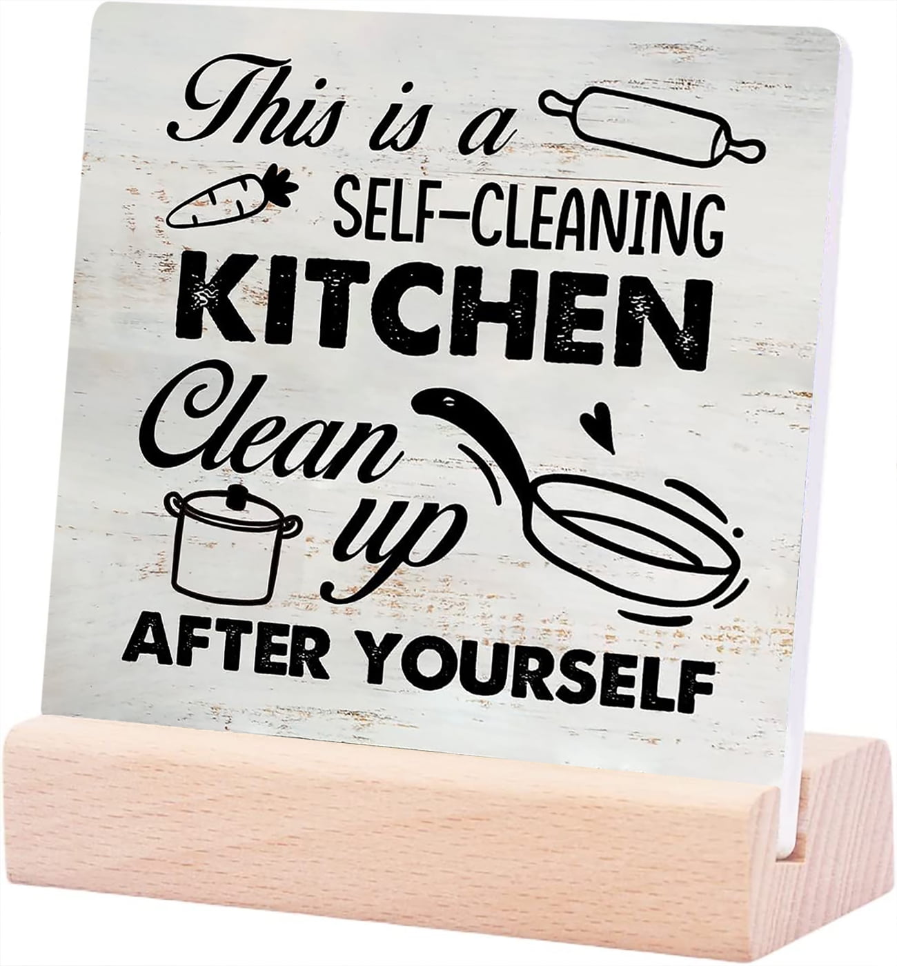 Ceramic Sign 4x4Inch Rustic This Is A Self Cleaning Kitchen Ceramic ...