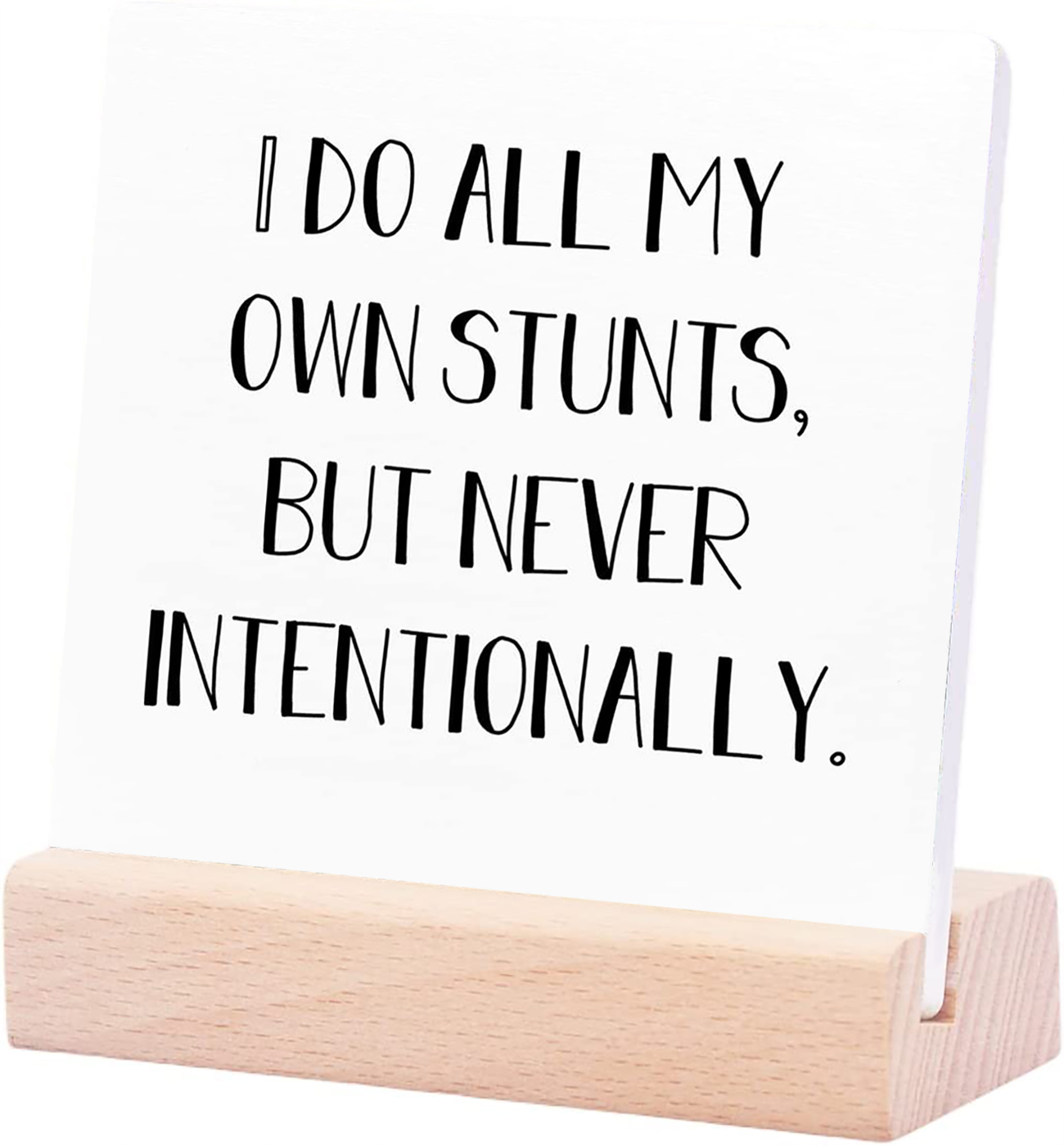 Ceramic Sign 4x4Inch Satire And Irony Ceramic Plaque Sign I Do All My ...