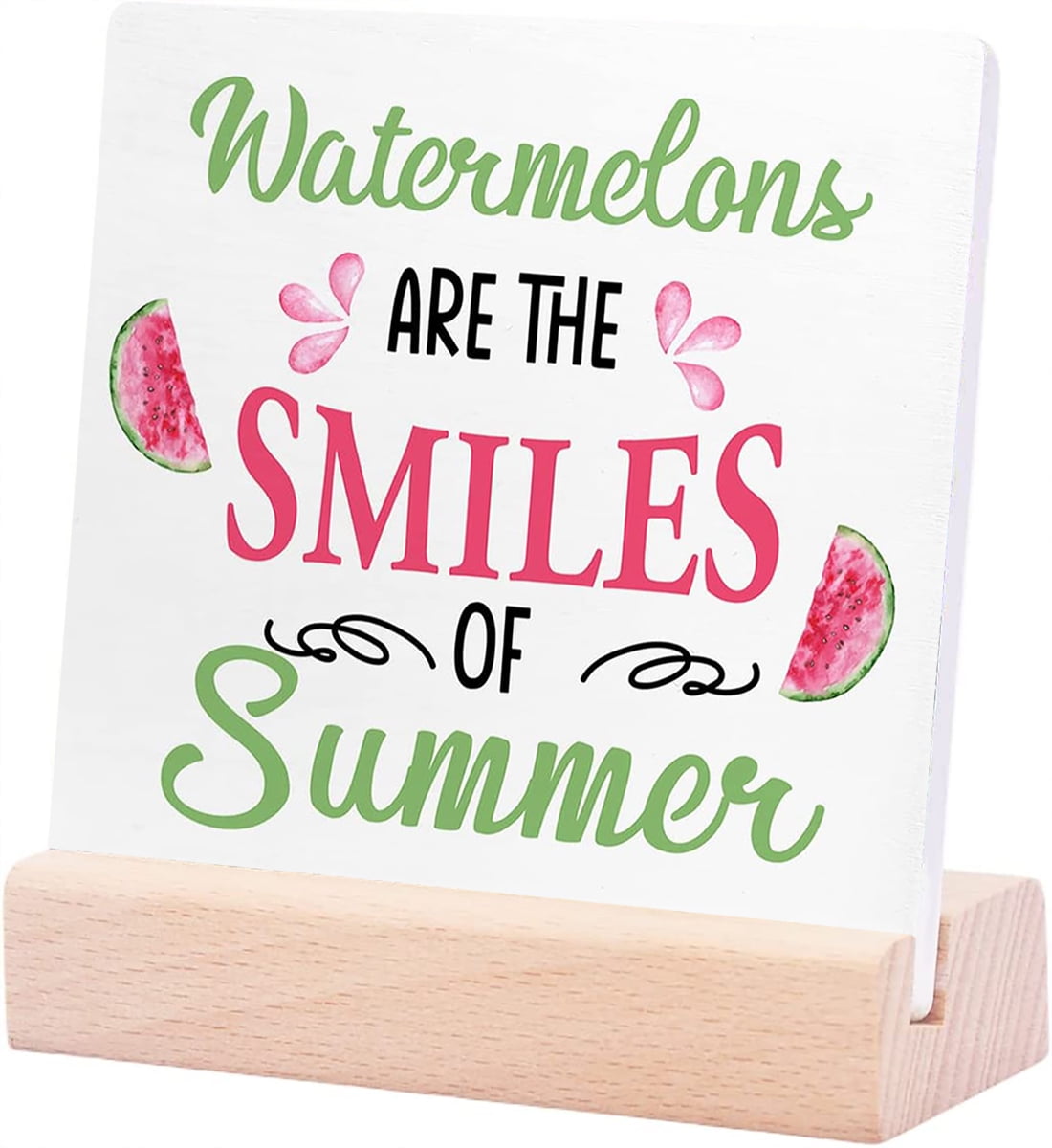 Ceramic Sign 4x4Inch Watermelons Are The Smiles Of Summer Wooden Plaque ...