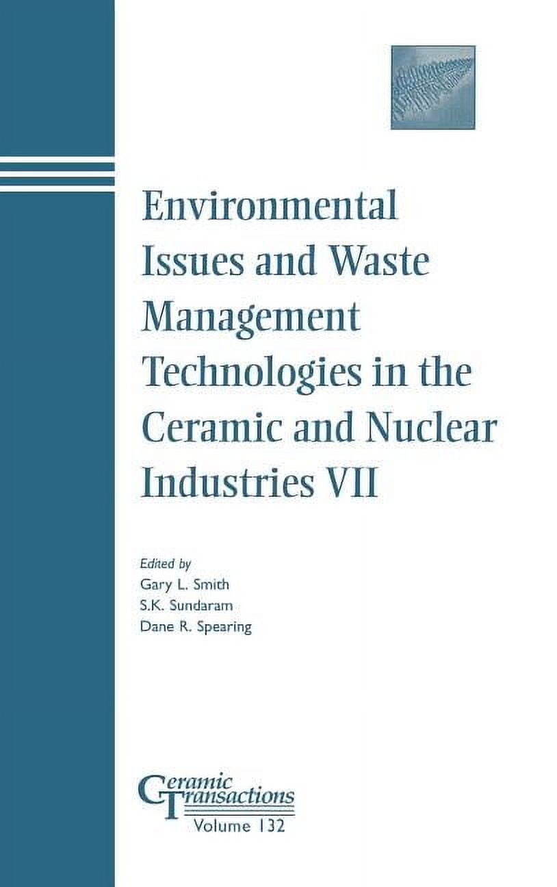 Ceramic Transactions Environmental Issues and Waste Management ...