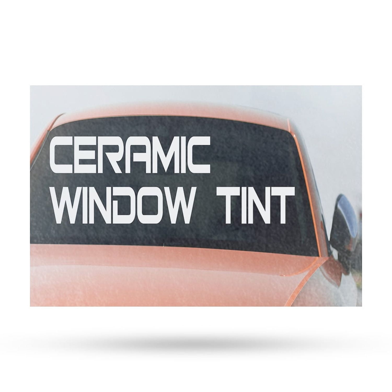 Ceramic Window Tint Vinyl Decal 24 Inch x 36 Inch Weatherproof Heavy ...