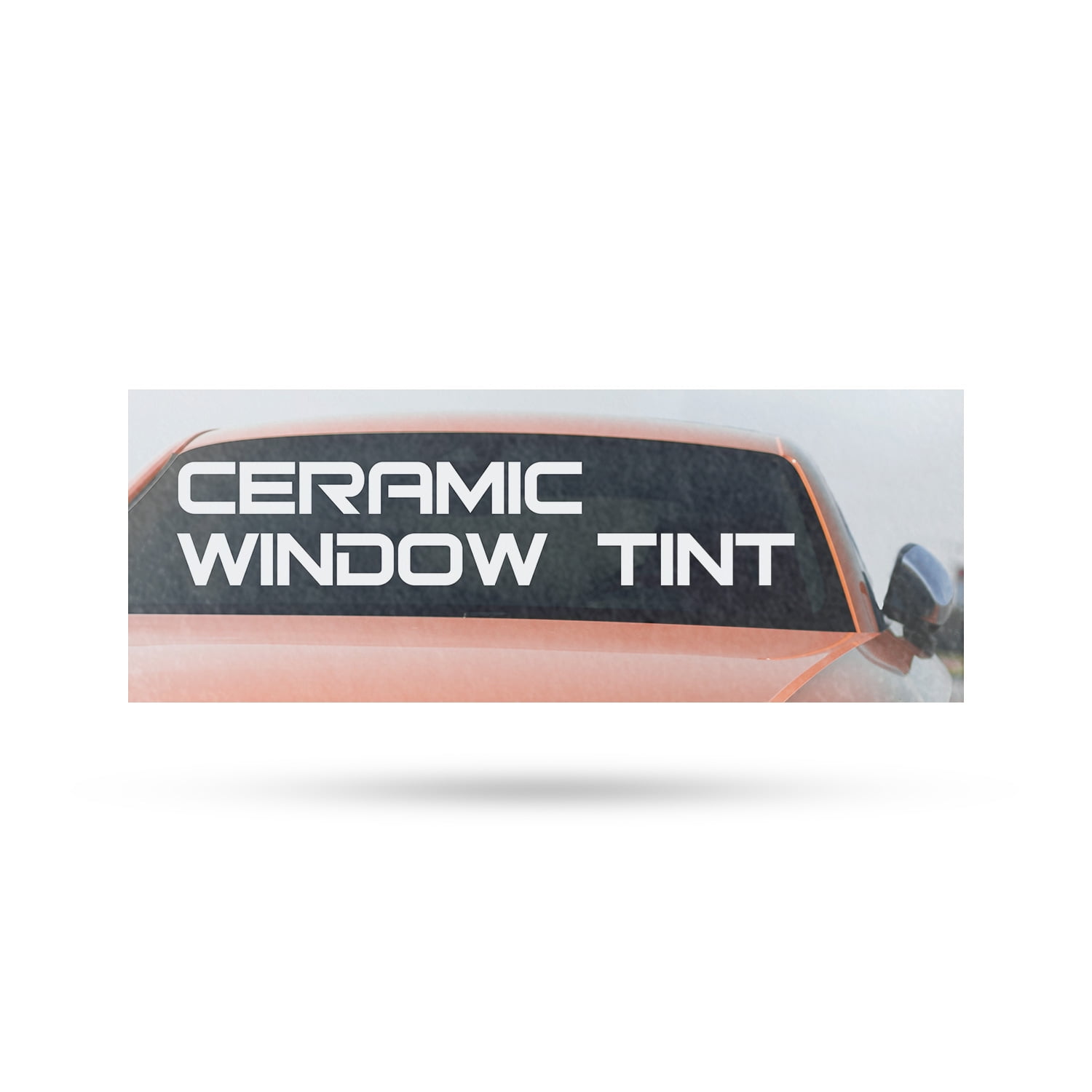 Ceramic Window Tint Vinyl Decal 24 Inch x 9 Inch Weatherproof Heavy ...