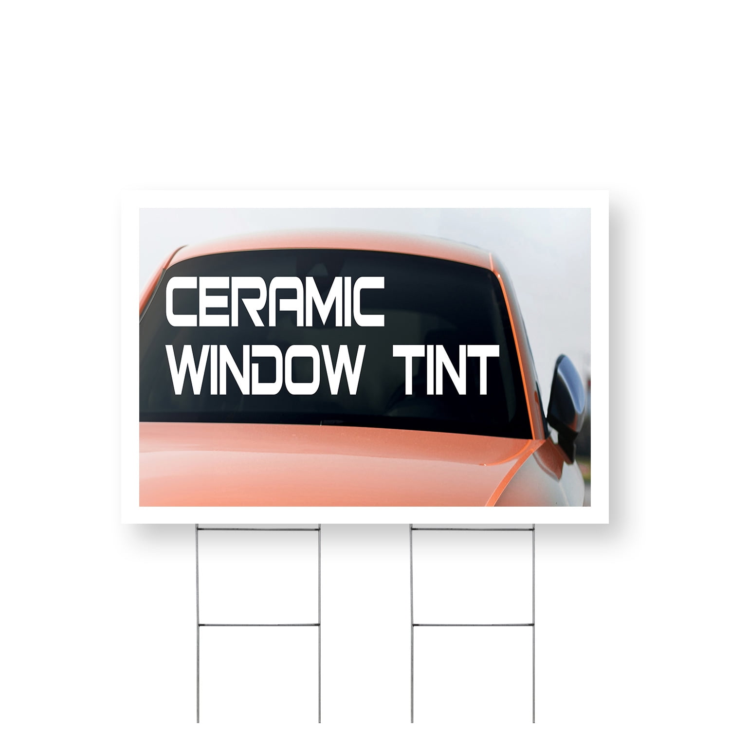 Ceramic Window Tint Yard Sign 24 Inch x 36 Inch Double Sided ...