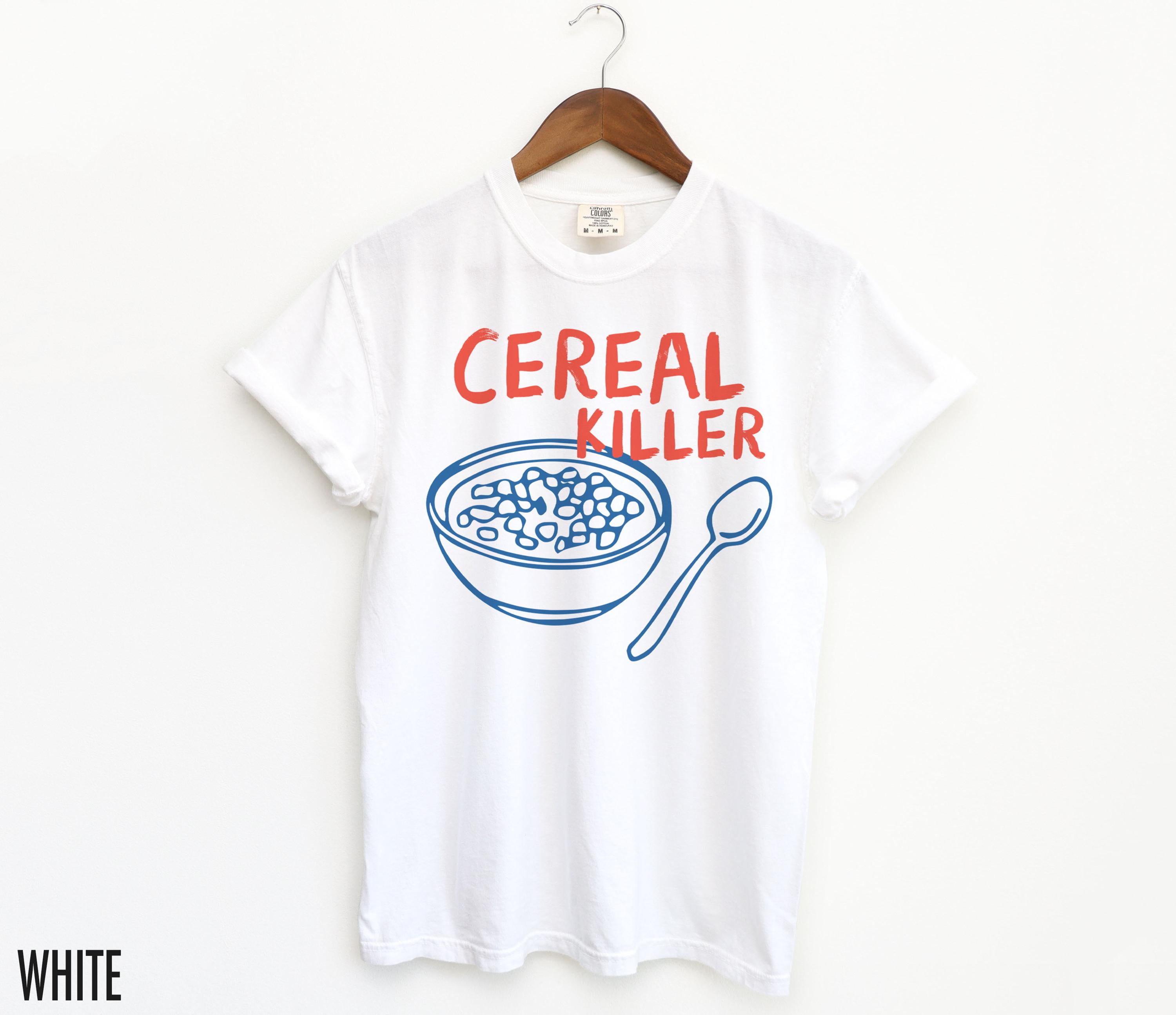 Cereal Killer, Food Pun Shirt, Punny Tshirt, Breakfast Puns, Food Humor ...