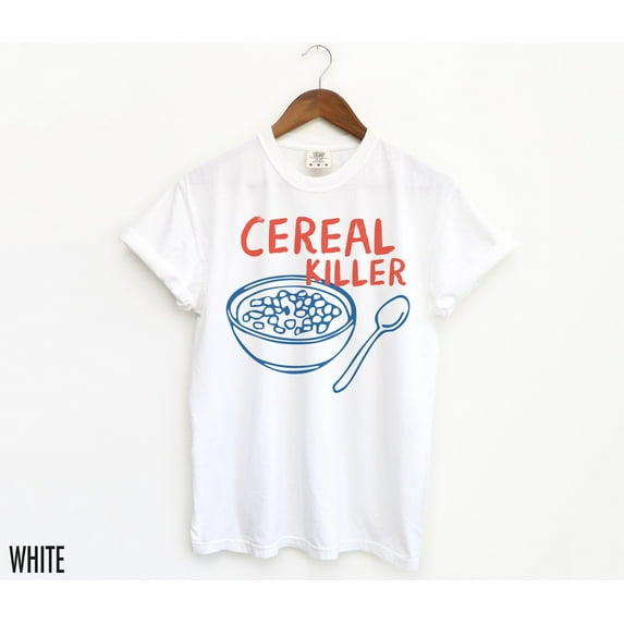 Cereal Killer, Food Pun Shirt, Punny Tshirt, Breakfast Puns, Food Humor ...