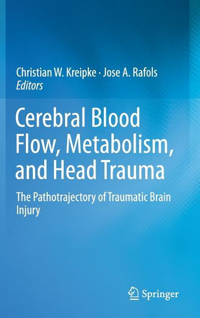 Cerebral Blood Flow, Metabolism, and Head Trauma: The Pathotrajectory ...