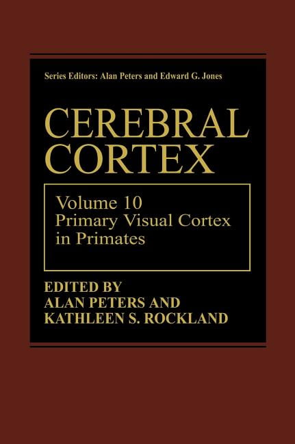 Cerebral Cortex Cerebral Cortex: Volume 10 Primary Visual Cortex in ...