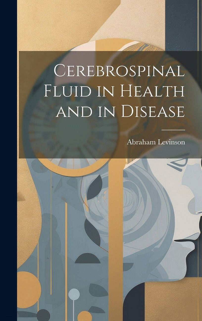 Cerebrospinal Fluid in Health and in Disease - Walmart.com