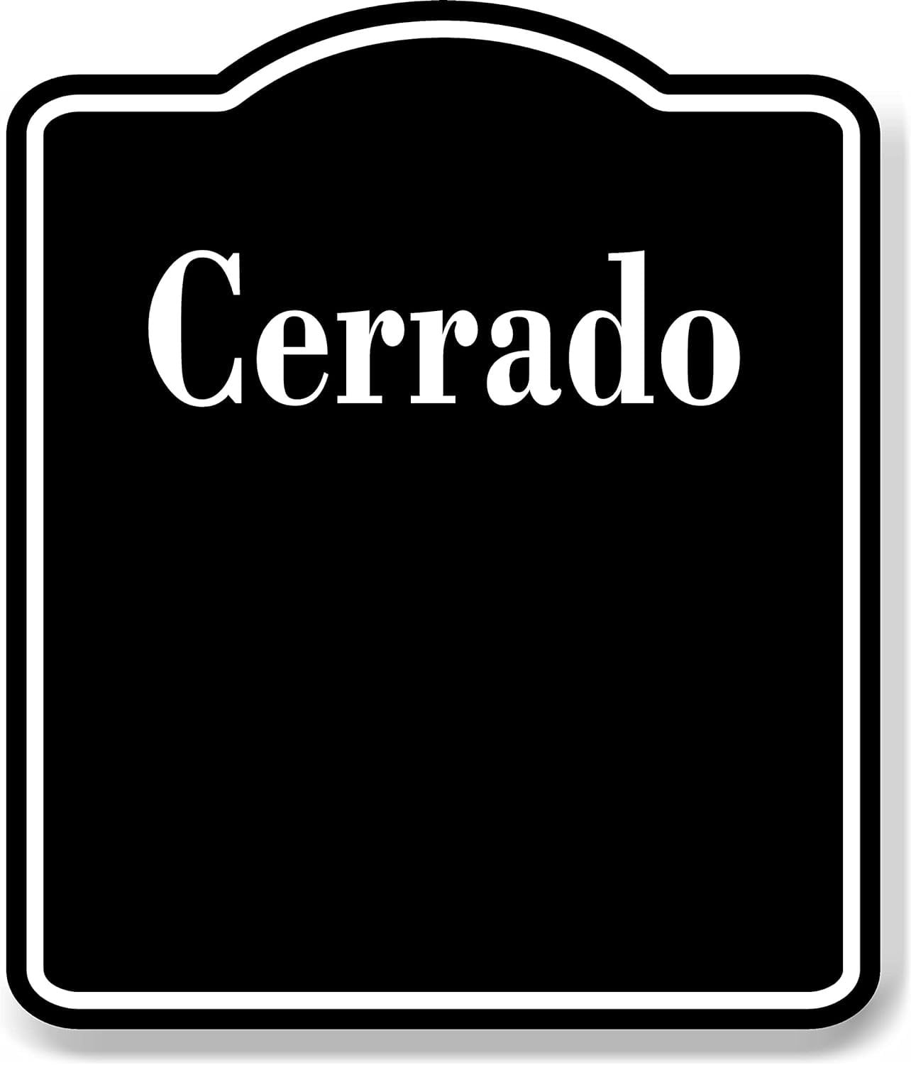 Cerrado Spanish firmar BLACK Aluminum Composite Sign, 8.5"x10 ...