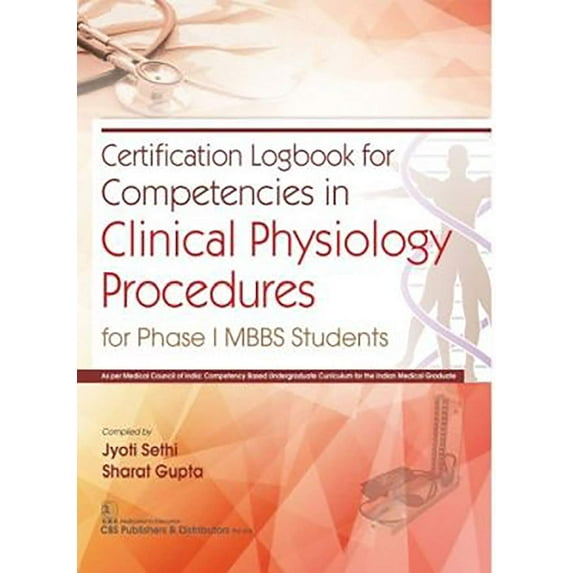 Pre-Owned Certification Logbook for Competencies in Clinical Physiology Procedures: For Phase I ...